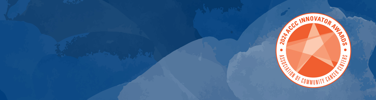 ACCC | Association of Community Cancer Centers